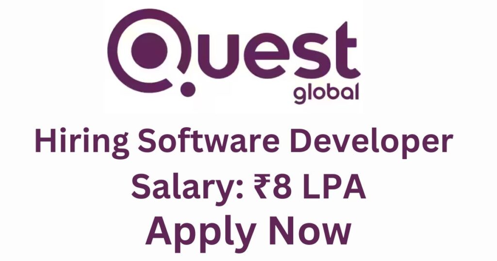 Quest Global Hiring Software Developer | Apply Now - Daily Jobs Update